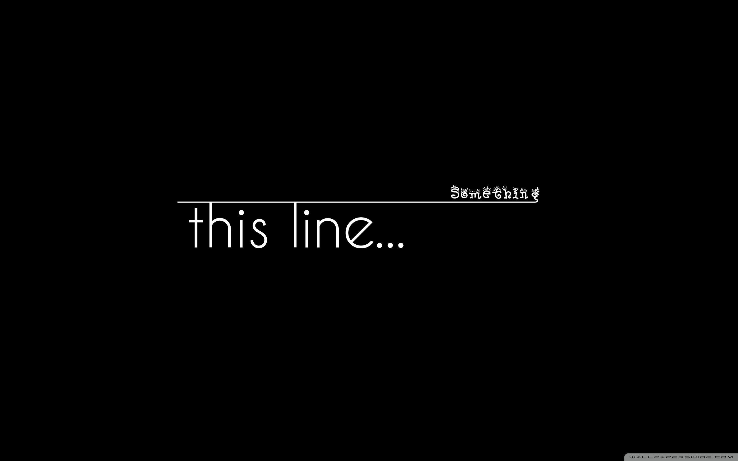 One Line Quotes Wallpapers - Top Free One Line Quotes Backgrounds ...
