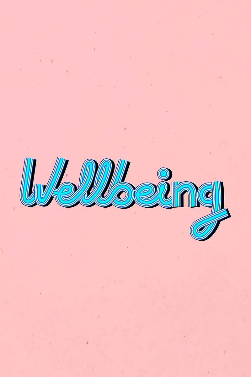 Wellbeing Wallpapers - Top Free Wellbeing Backgrounds - WallpaperAccess