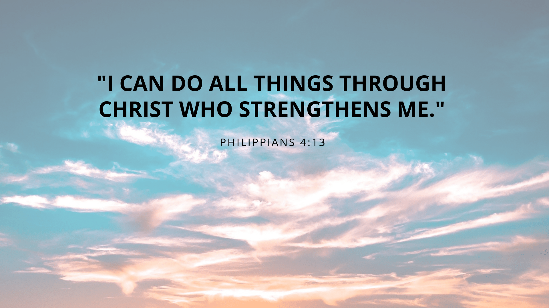 I Can Do All Things Through Christ Wallpapers - Top Free I Can Do All ...