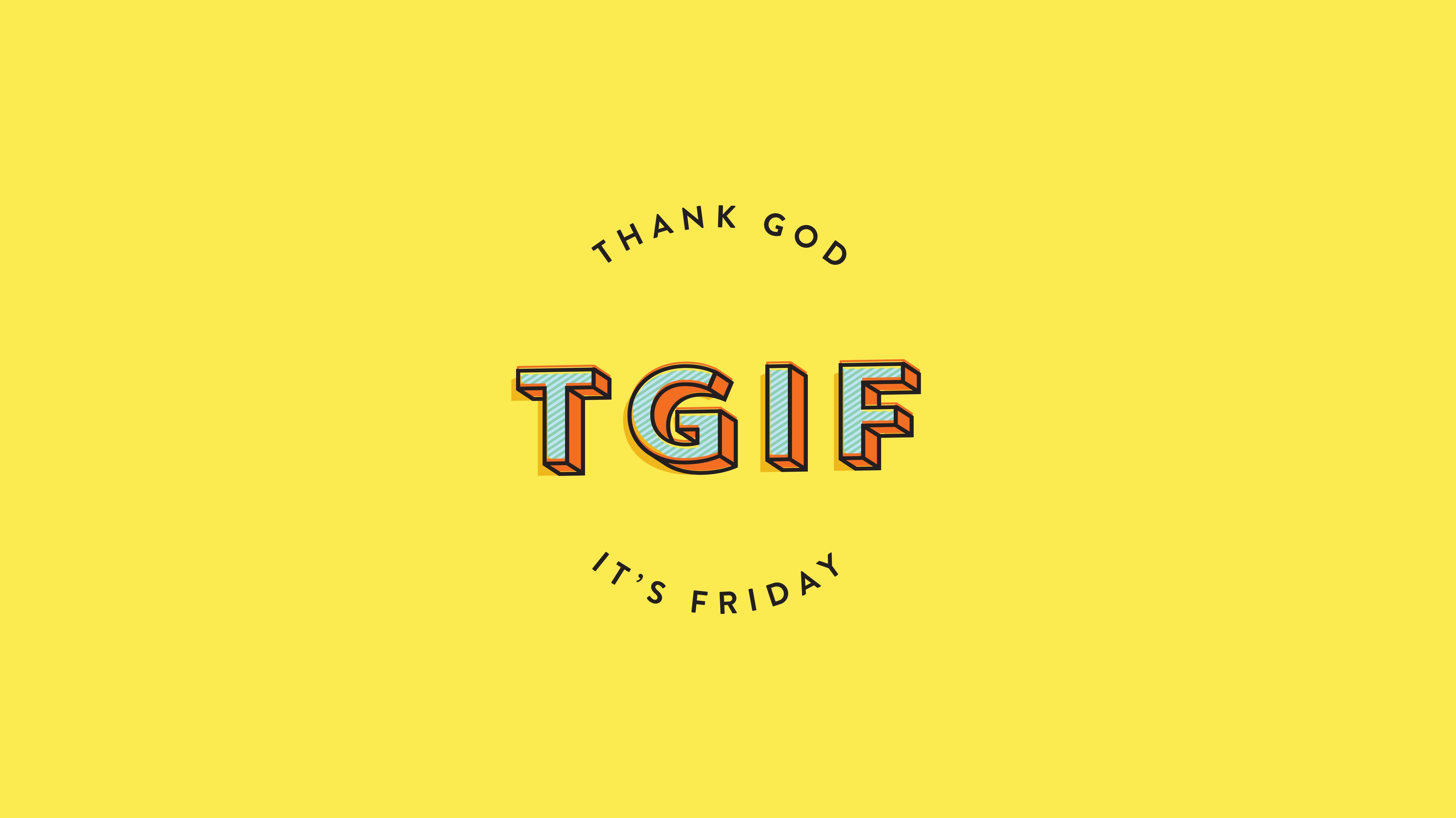 TGIF Wallpapers - Top Free TGIF Backgrounds - WallpaperAccess