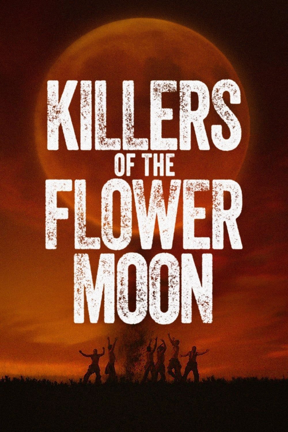 Killers of The Flower Moon Wallpapers - Top Free Killers of The Flower ...