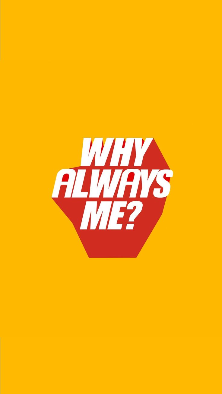 Why Always Me Wallpapers - Top Free Why Always Me Backgrounds ...
