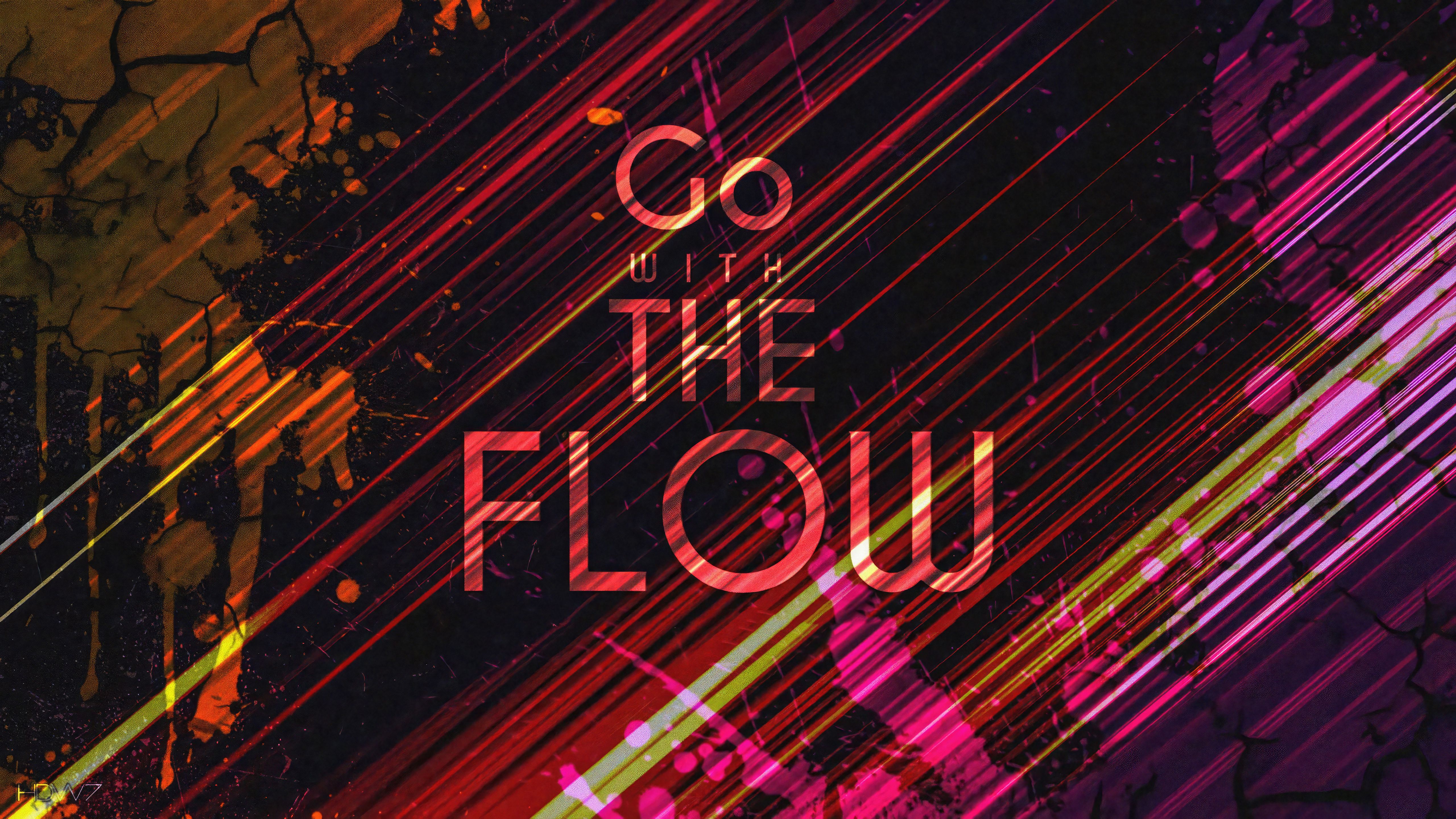Go With The Flow Wallpapers - Top Free Go With The Flow Backgrounds ...