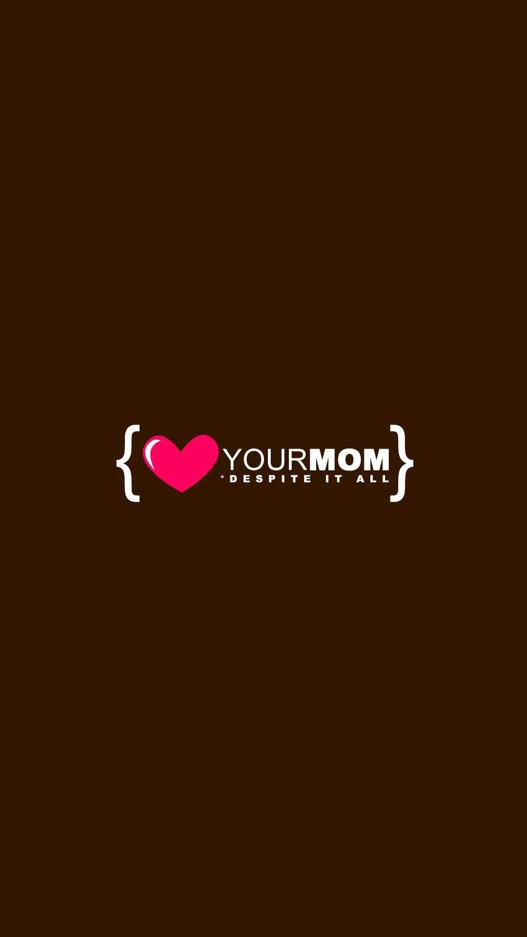 Ur Mom Wallpapers - Top Free Ur Mom Backgrounds - WallpaperAccess