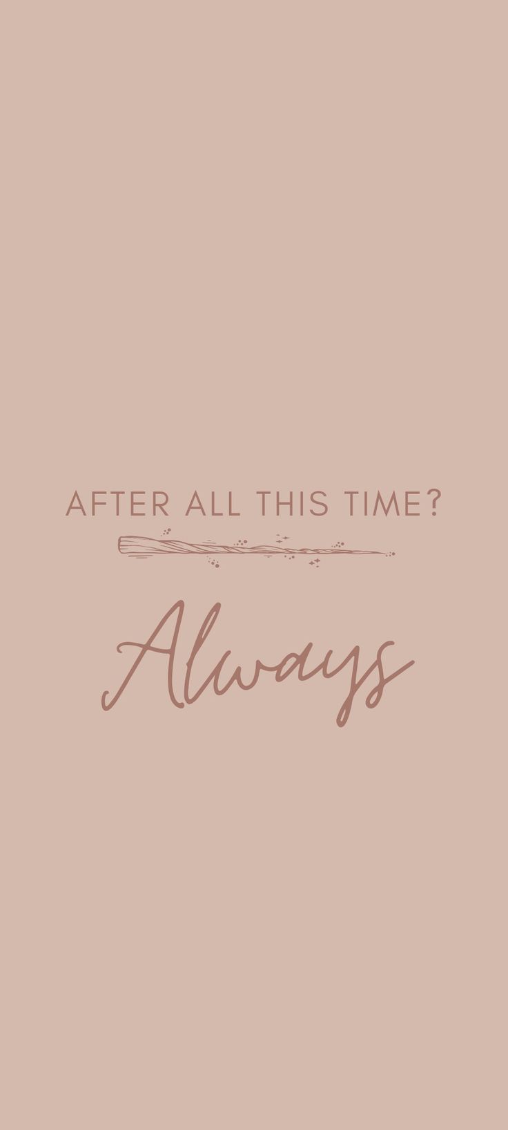 After All This Time? Always Wallpapers - Top Free After All This Time ...