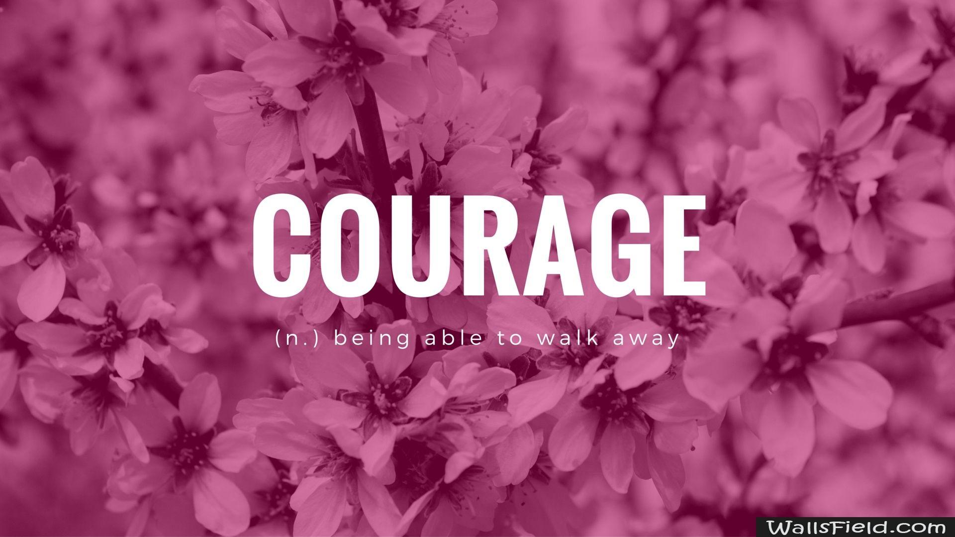 Courage Wallpapers - Top Free Courage Backgrounds - WallpaperAccess