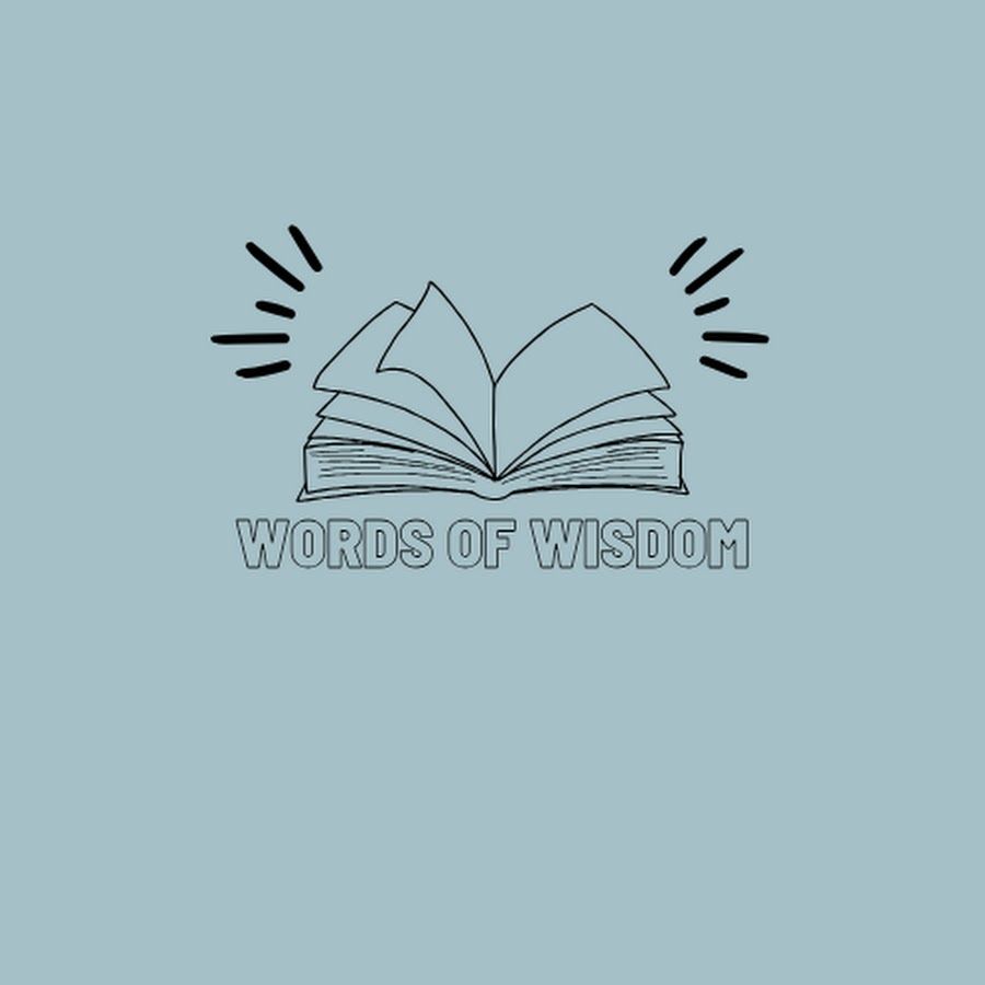 Words of Wisdom Wallpapers - Top Free Words of Wisdom Backgrounds ...