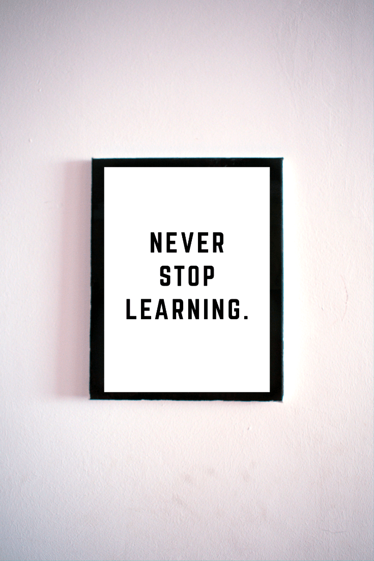 Never Stop Learning Wallpapers - Top Free Never Stop Learning ...