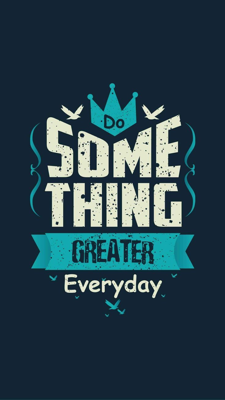 Do Something Great Wallpapers - Top Free Do Something Great Backgrounds ...