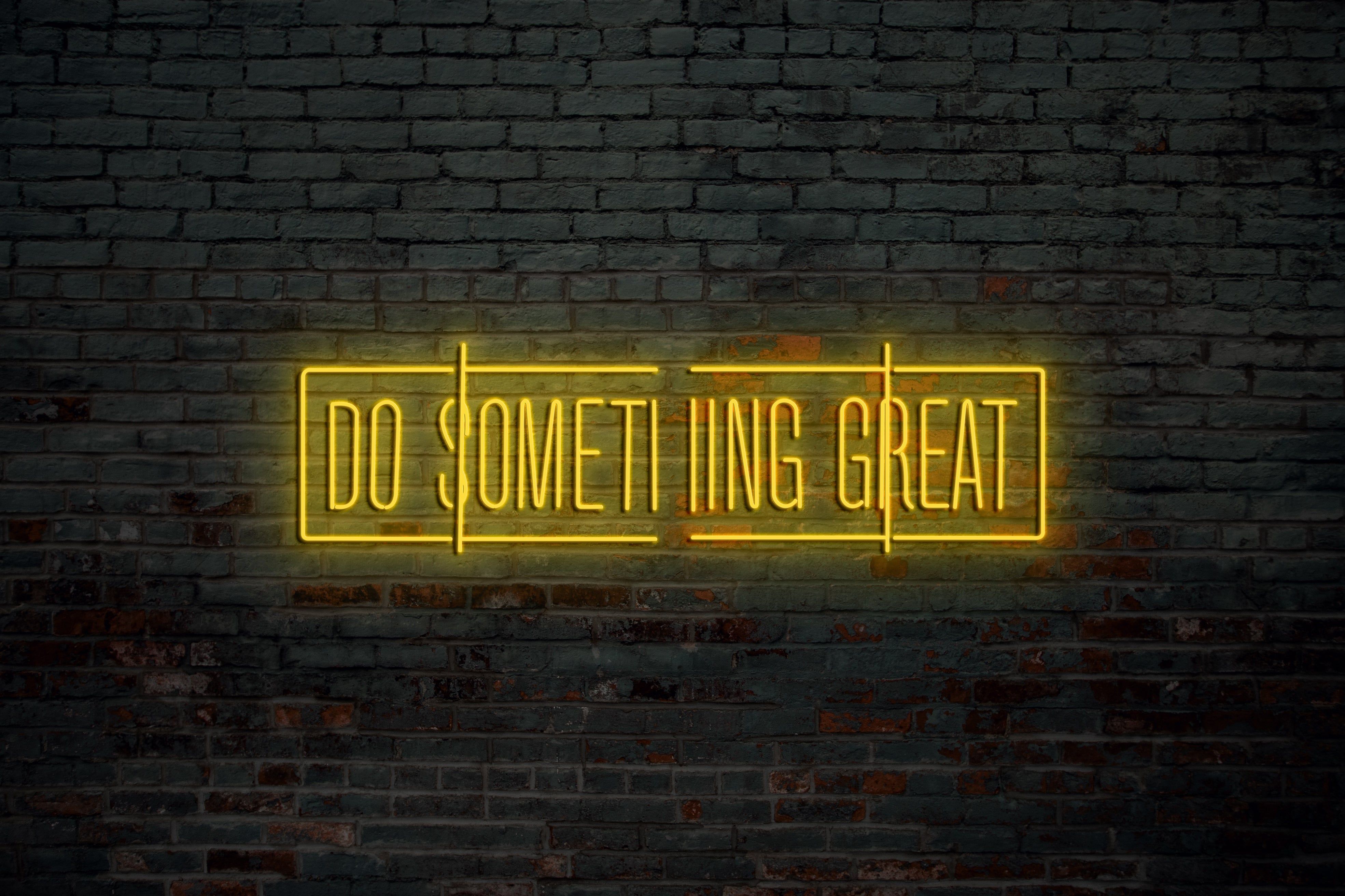Do Something Great Wallpapers - Top Free Do Something Great Backgrounds ...