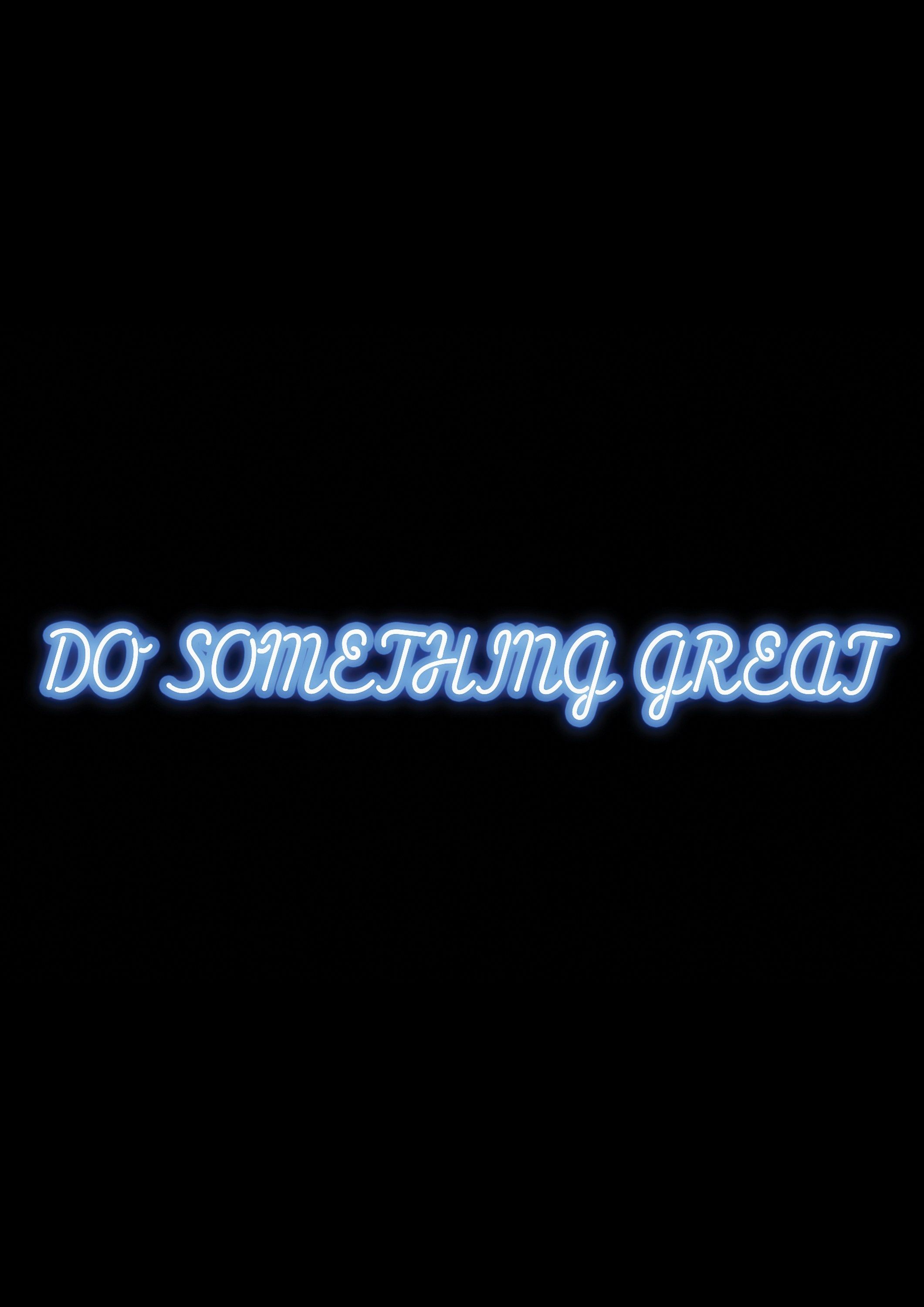 Do Something Great Wallpapers - Top Free Do Something Great Backgrounds - WallpaperAccess
