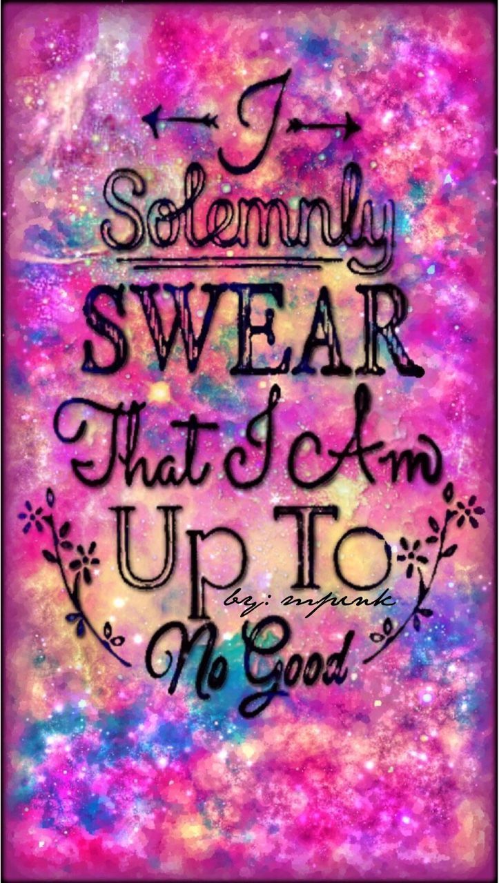 I Solemnly Swear That I Am Up To No Good Wallpapers - Top Free I ...