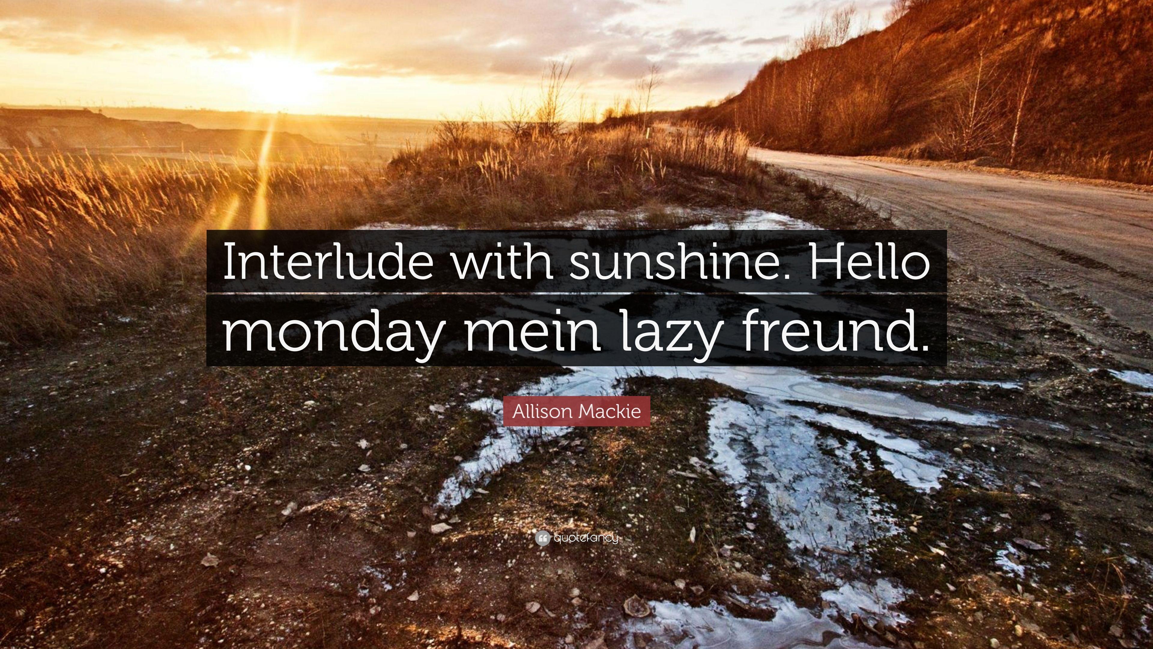 Hello Monday Wallpapers - Top Free Hello Monday Backgrounds ...