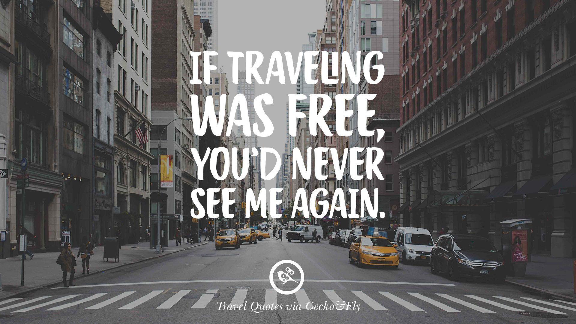 Travel Quotes Wallpapers - Top Free Travel Quotes Backgrounds ...