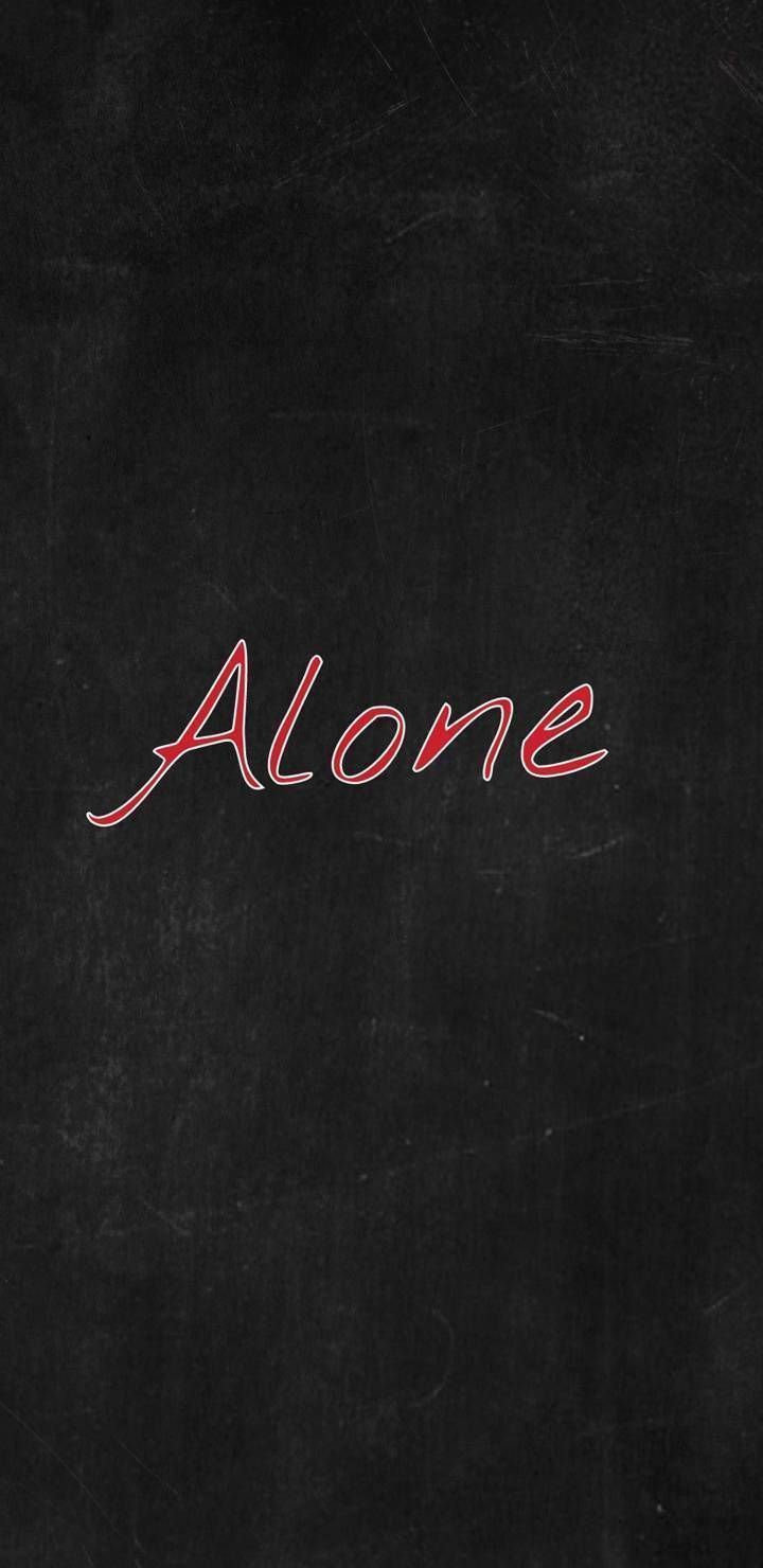 Alone Text Wallpapers - Top Free Alone Text Backgrounds - WallpaperAccess