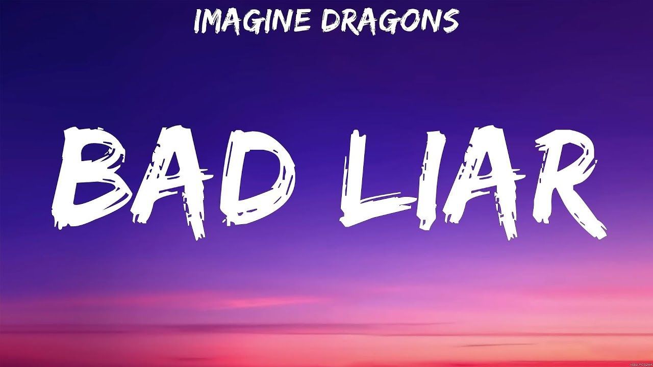 Bad Liar Wallpapers - Top Free Bad Liar Backgrounds - WallpaperAccess