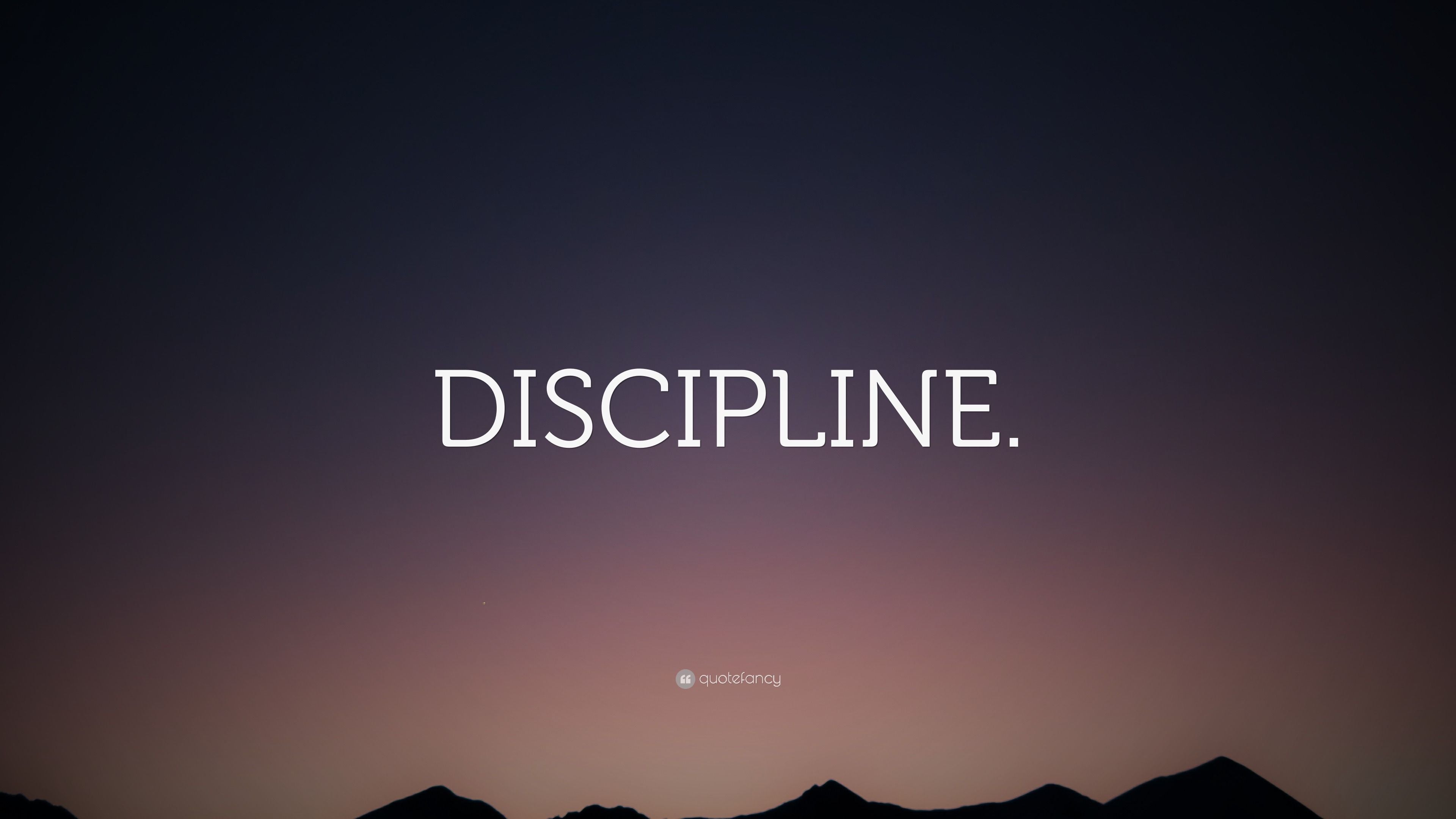 Discipline Quotes Wallpapers - Top Free Discipline Quotes Backgrounds ...