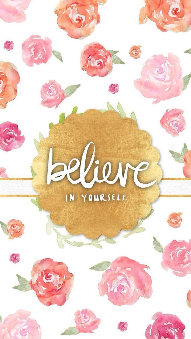 Believe In Yourself Wallpapers - Top Free Believe In Yourself ...