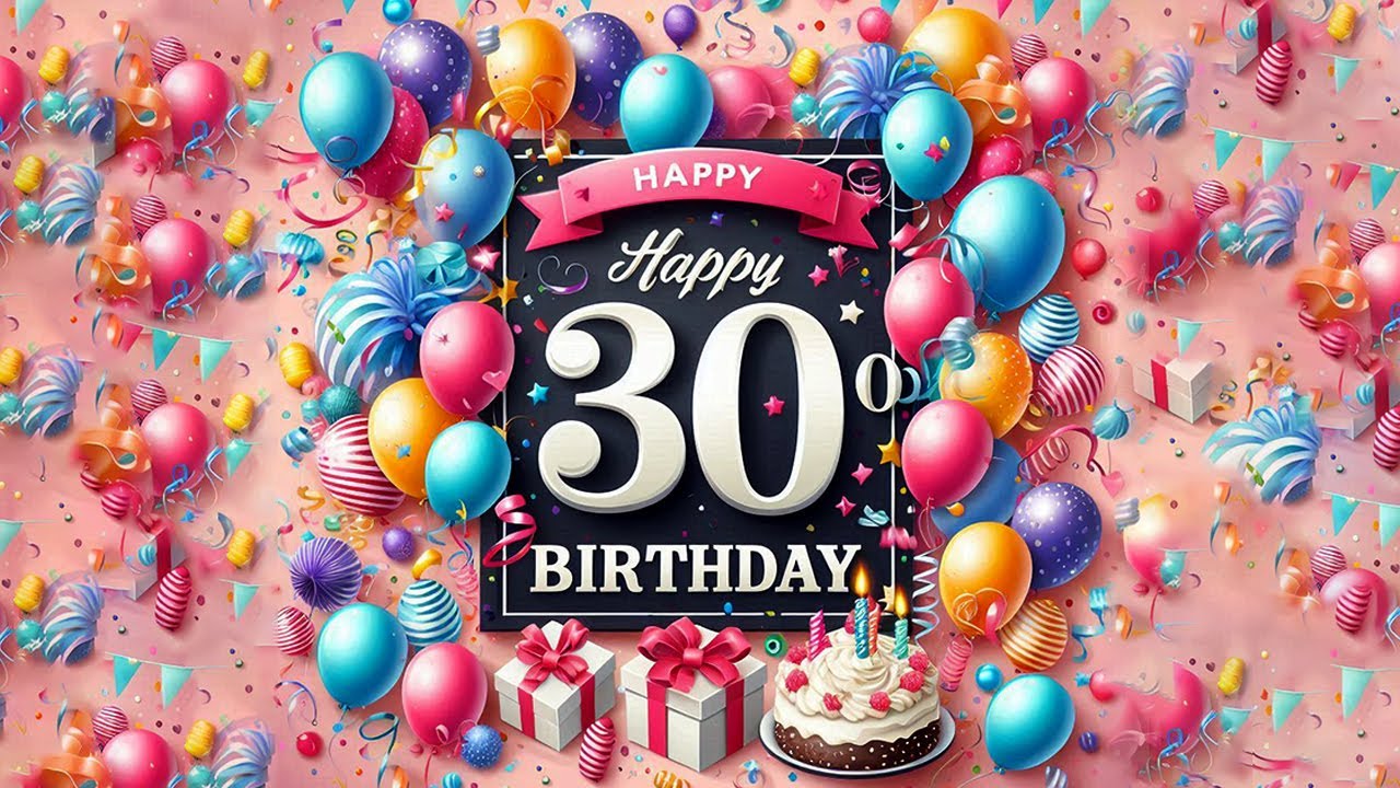30th Birthday Wallpapers - Top Free 30th Birthday Backgrounds ...