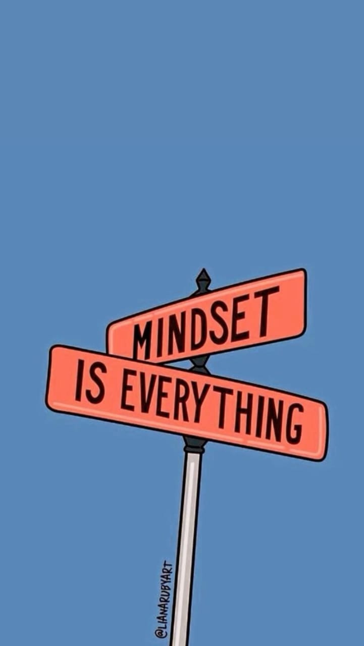 Mindset Is Everything Wallpapers - Top Free Mindset Is Everything ...