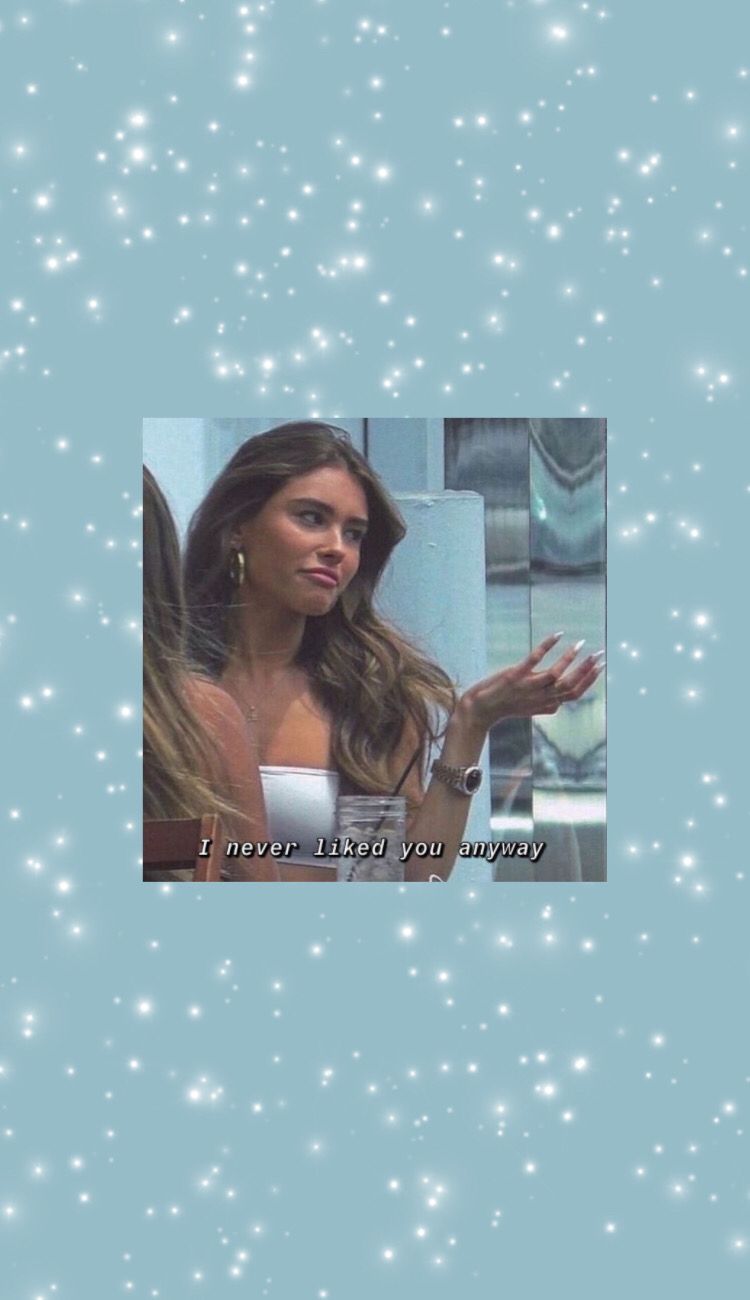 I Never Liked You Wallpapers - Top Free I Never Liked You Backgrounds ...