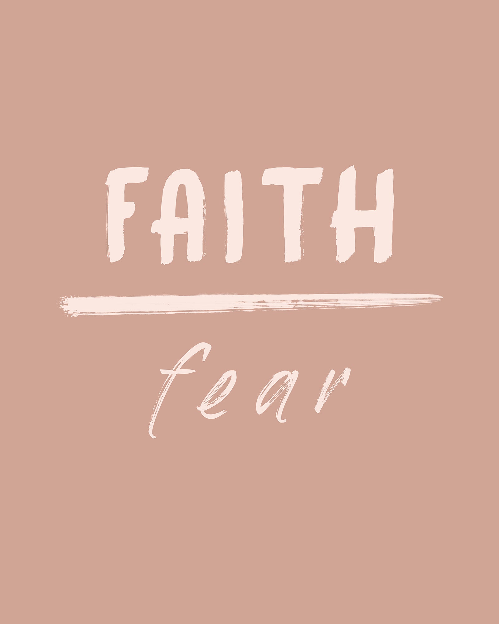 Faith Over Fear Wallpapers - Top Free Faith Over Fear Backgrounds ...