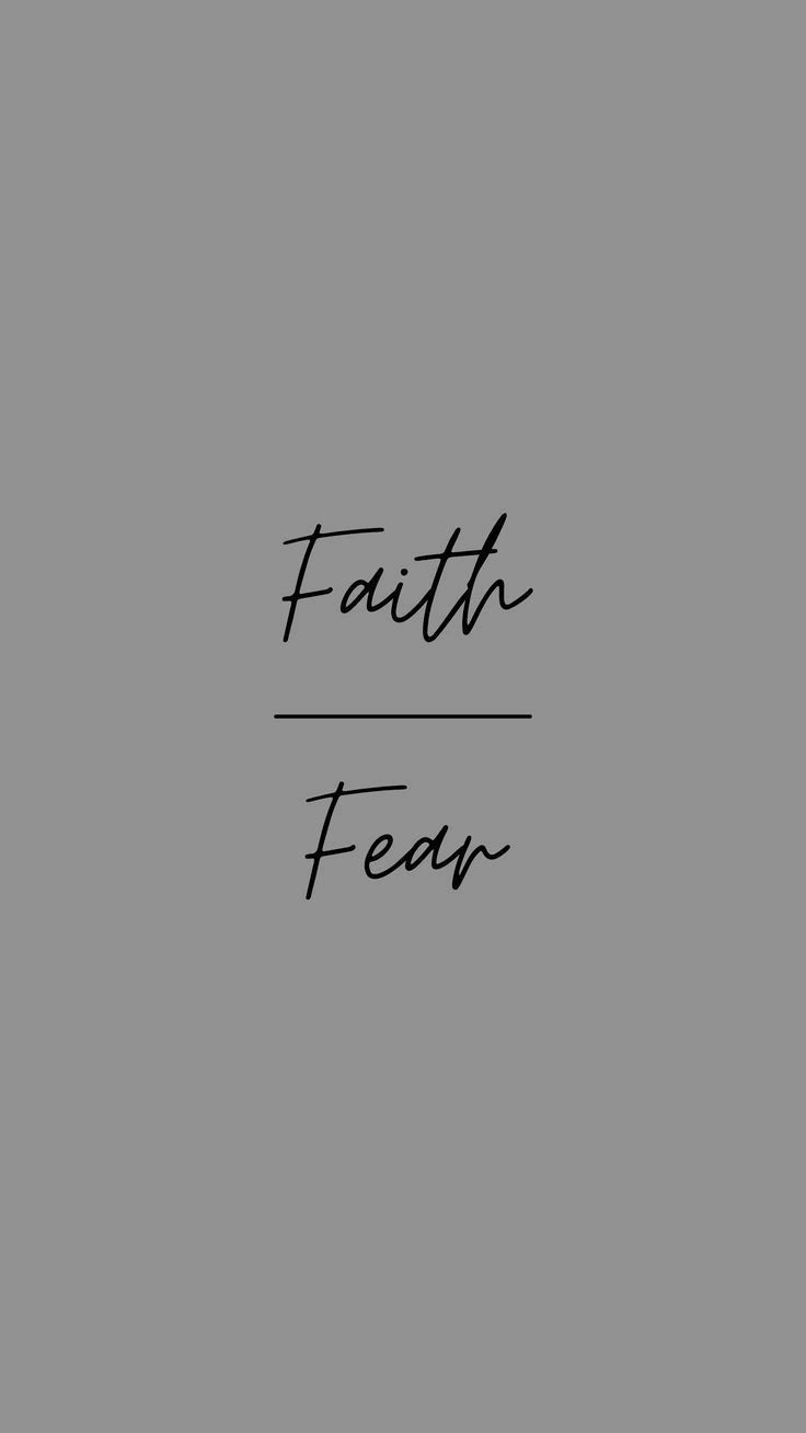 Faith Over Fear Wallpapers - Top Free Faith Over Fear Backgrounds ...