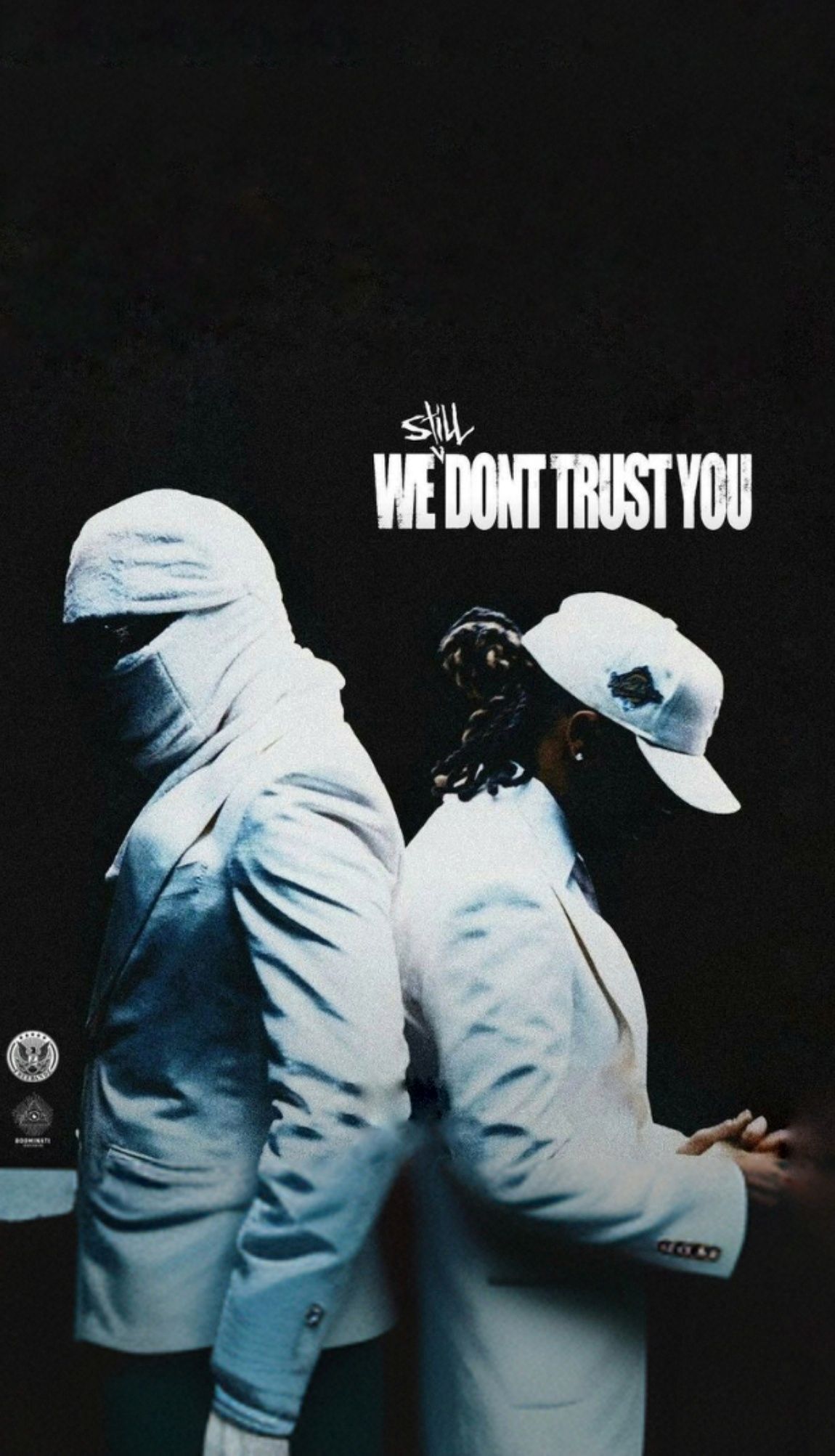 We Don't Trust You Wallpapers - Top Free We Don't Trust You Backgrounds - WallpaperAccess