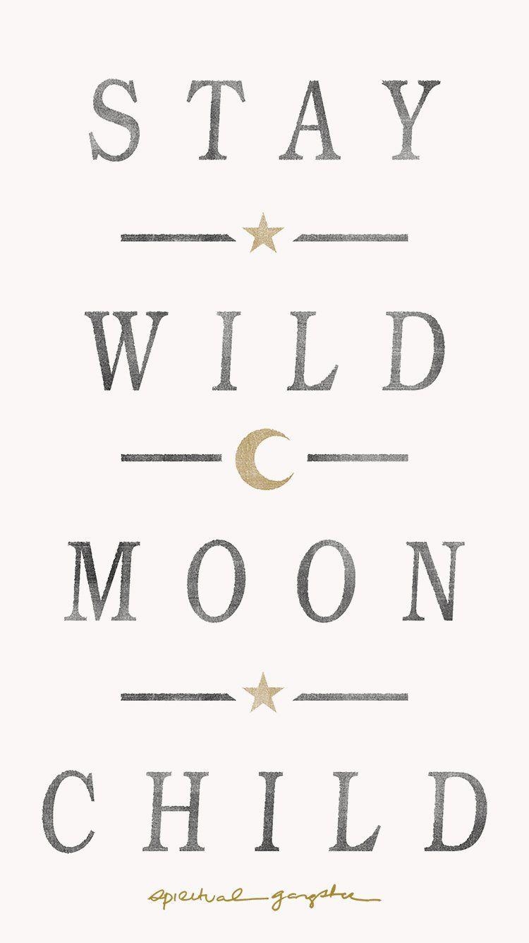 Stay Wild Wallpapers - Top Free Stay Wild Backgrounds - WallpaperAccess