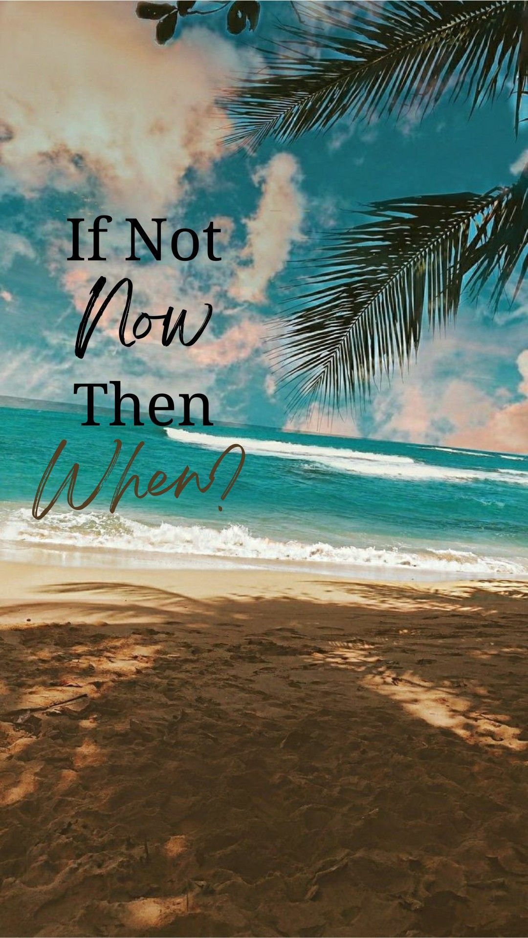 If Not Now When Wallpapers - Top Free If Not Now When Backgrounds ...