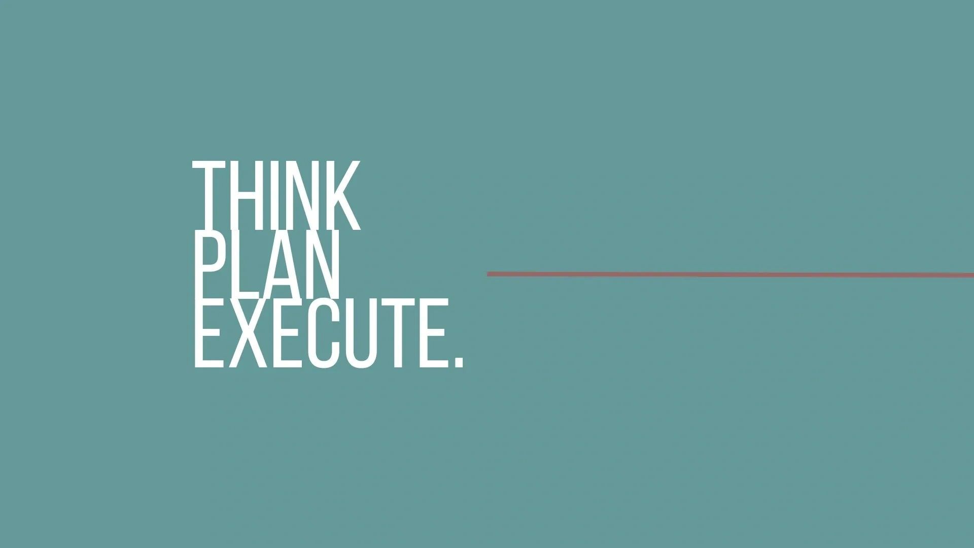 Think Plan Execute Wallpapers - Top Free Think Plan Execute Backgrounds ...