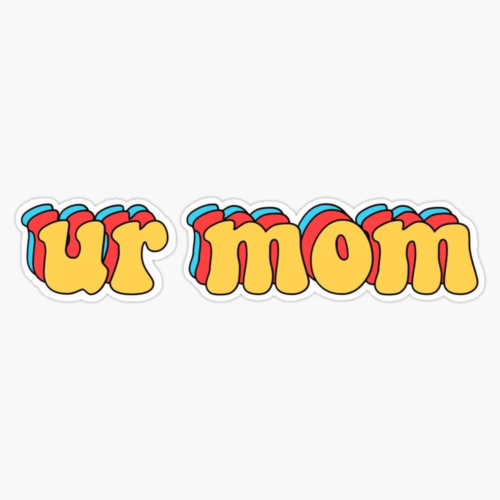 Ur Mom Wallpapers - Top Free Ur Mom Backgrounds - WallpaperAccess