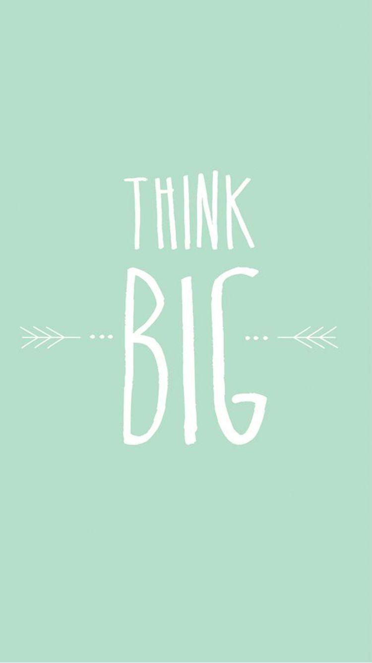 Think Big Wallpapers - Top Free Think Big Backgrounds - WallpaperAccess