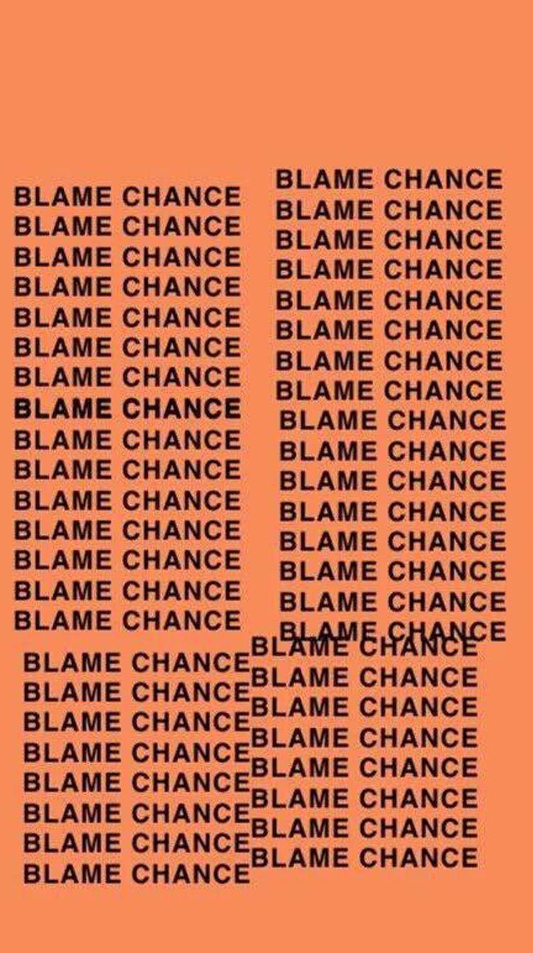 Chance 3 iPhone Wallpapers - Top Free Chance 3 iPhone Backgrounds ...