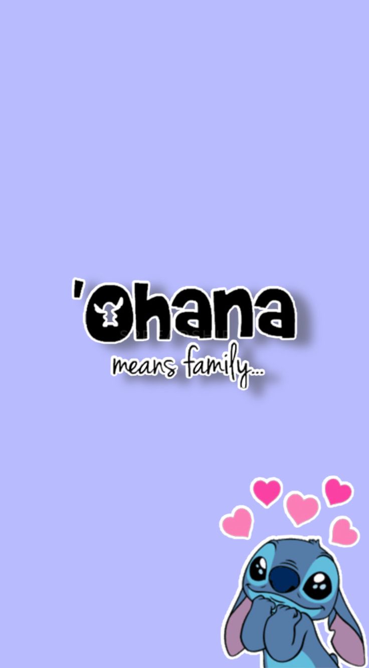 Ohana Means Family Wallpapers - Top Free Ohana Means Family Backgrounds ...