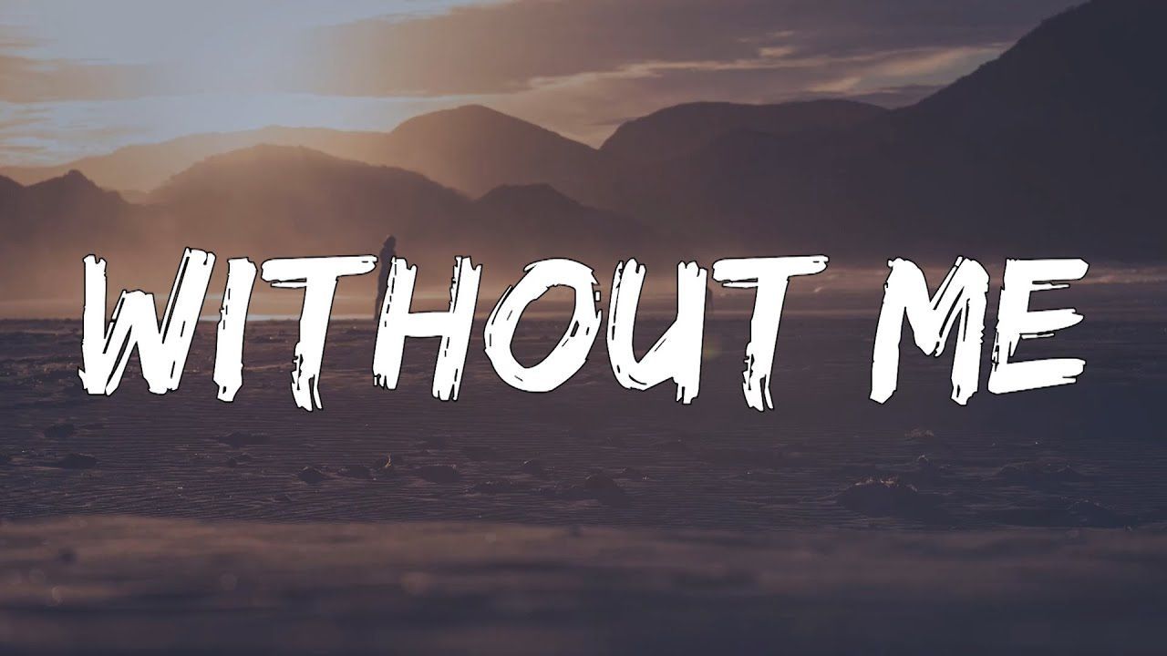 Without Me Wallpapers - Top Free Without Me Backgrounds - WallpaperAccess