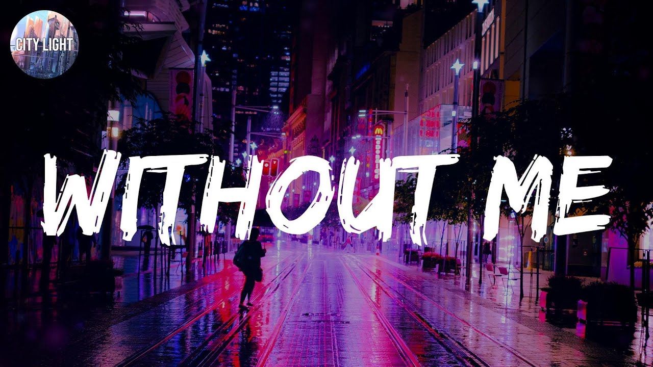 Without Me Wallpapers - Top Free Without Me Backgrounds - WallpaperAccess