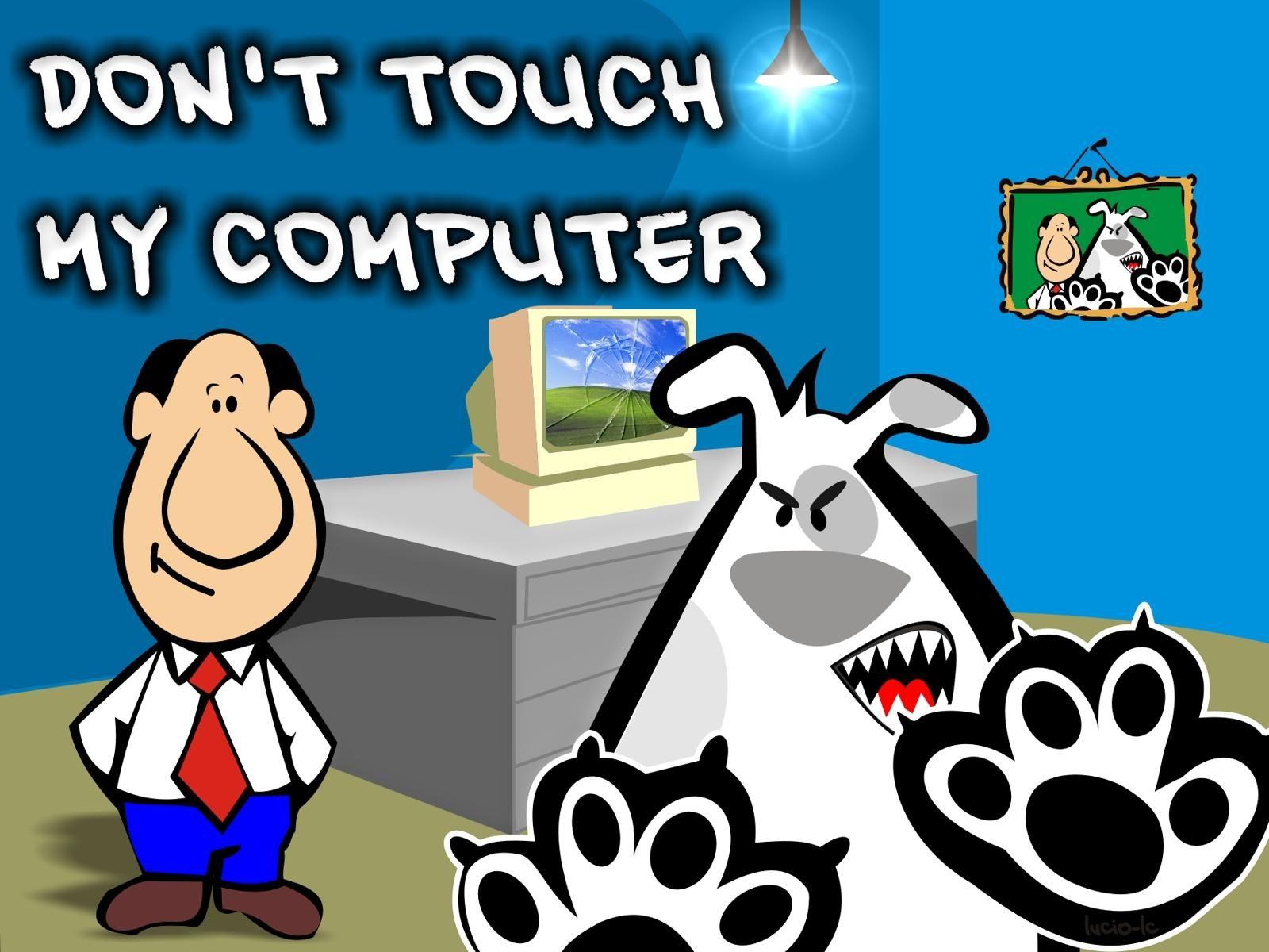 Don't Touch My Laptop Wallpapers - Top Free Don't Touch My Laptop ...