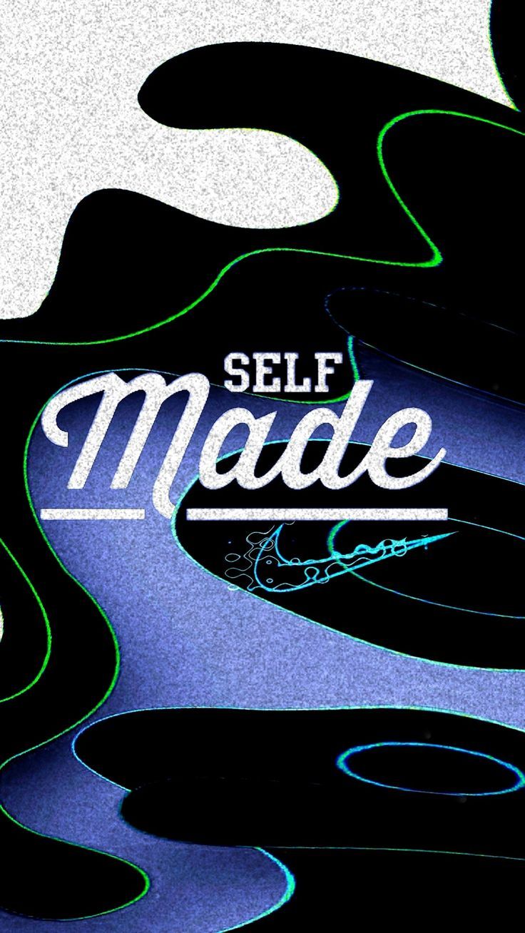 Self Made Wallpapers - Top Free Self Made Backgrounds - WallpaperAccess