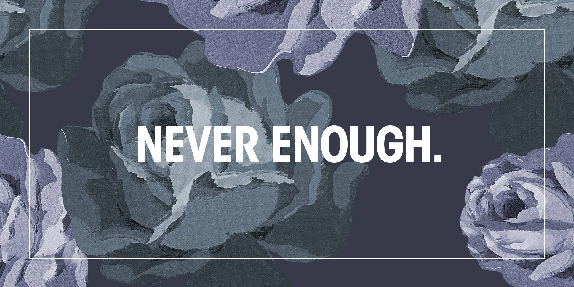 Never Enough Wallpapers - Top Free Never Enough Backgrounds ...