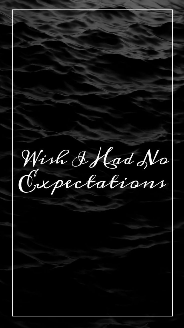 No Expectations Wallpapers - Top Free No Expectations Backgrounds ...