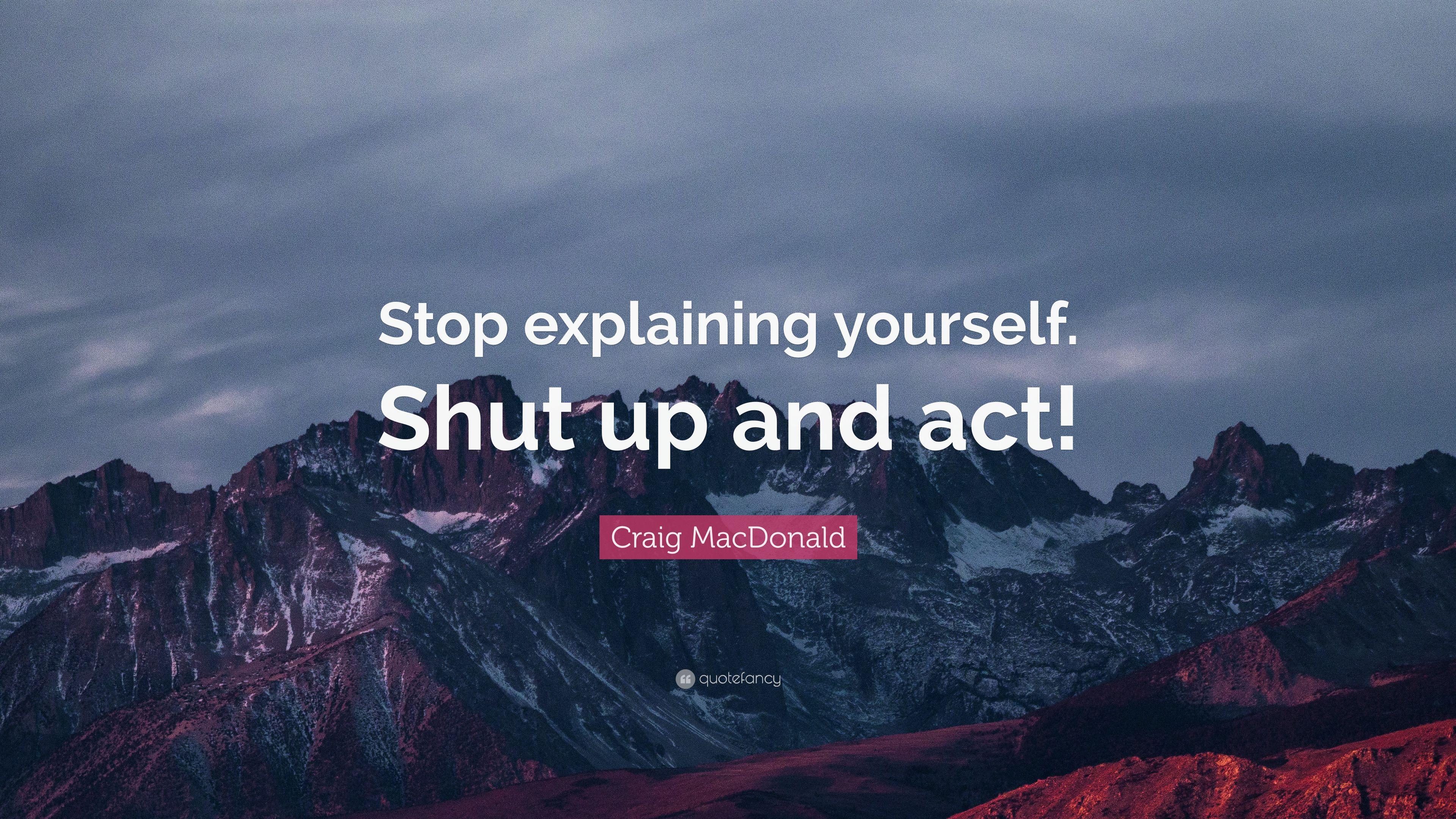 Shut Up Wallpapers - Top Free Shut Up Backgrounds - WallpaperAccess