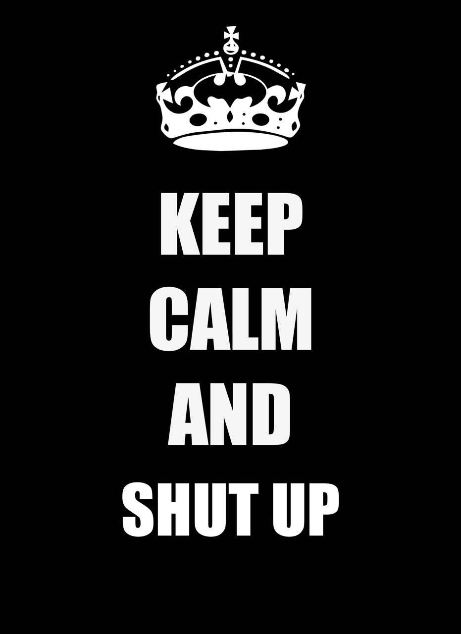 Shut Up Wallpapers - Top Free Shut Up Backgrounds - WallpaperAccess