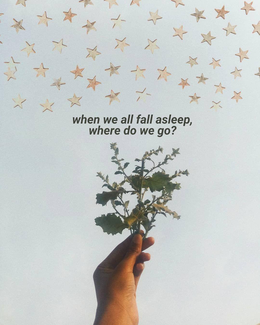 When We All Fall Asleep Where Do We Go Wallpapers - Top Free When We ...