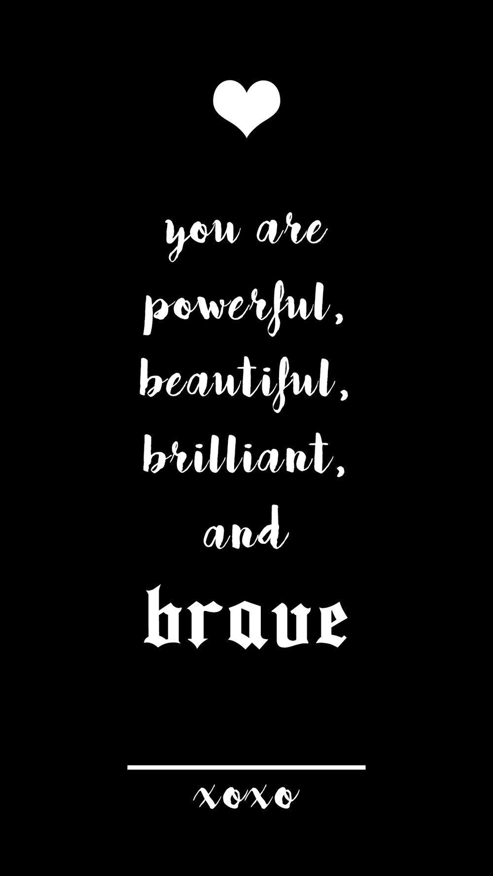 Be Brave Wallpapers - Top Free Be Brave Backgrounds - WallpaperAccess