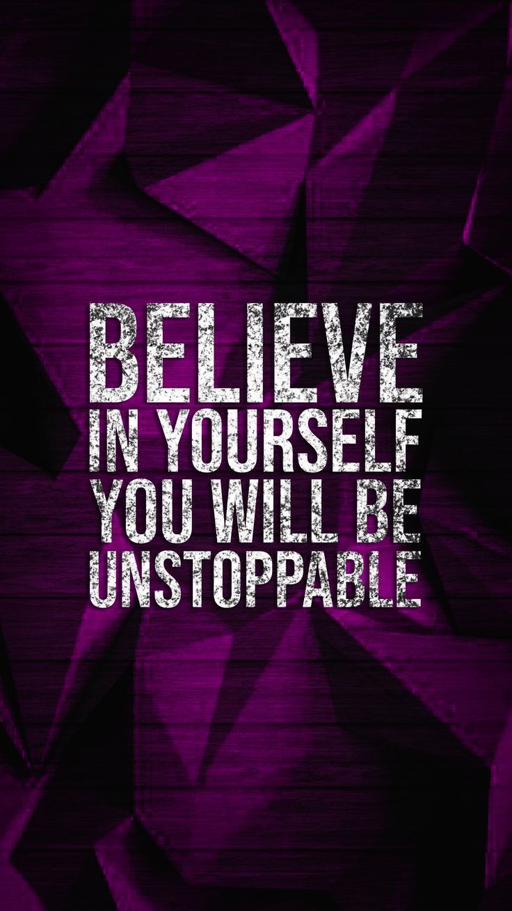 Be Unstoppable Wallpapers - Top Free Be Unstoppable Backgrounds ...