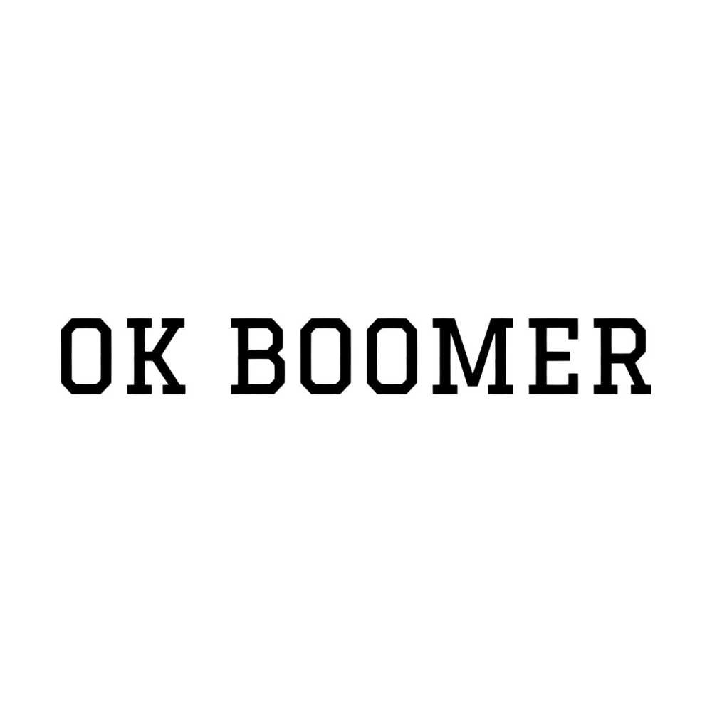 Ok Boomer Wallpapers Top Free Ok Boomer Backgrounds Wallpaperaccess