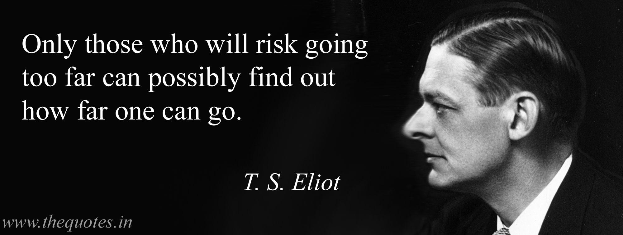 Ts Eliot Famous Quotes