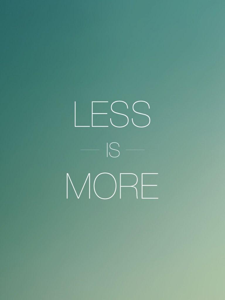 Less is More Wallpapers - Top Free Less is More Backgrounds ...