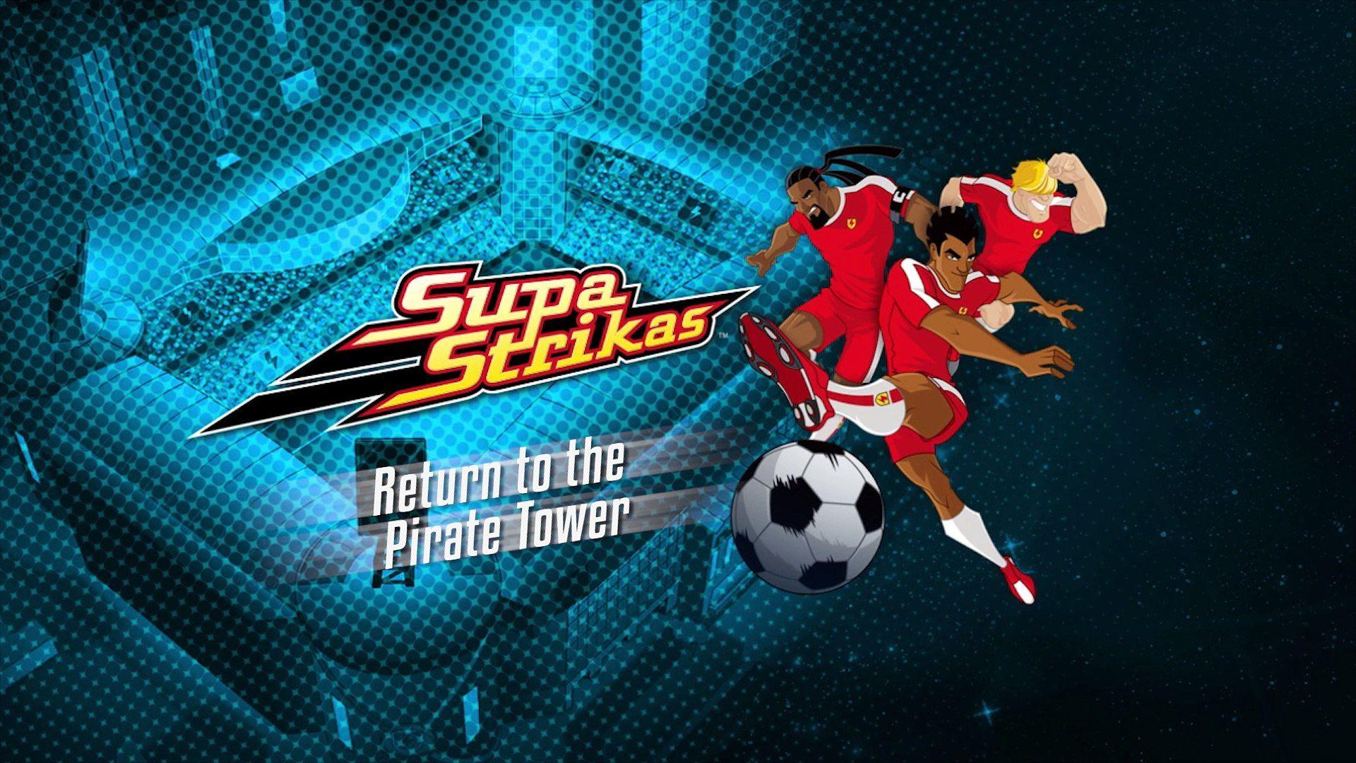 Supa Strikas Wallpapers - Top Free Supa Strikas Backgrounds ...